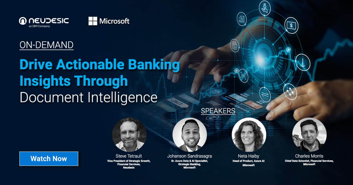 Drive Actionable Banking Insights through Document Intelligence - Webinar Drive Actionable Banking Insights through Document Intelligence - Webinar
