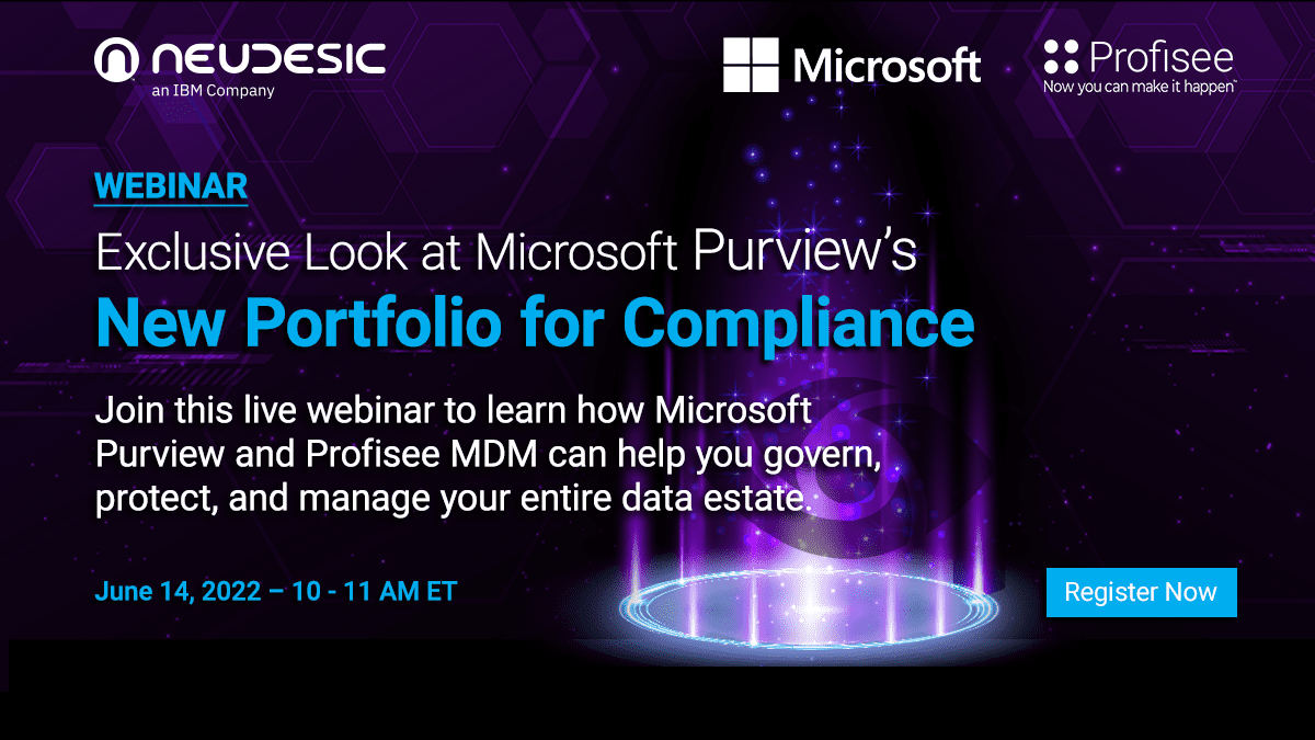 Webinar: Exclusive Look at Microsoft Purview's New Portfolio for Compliance